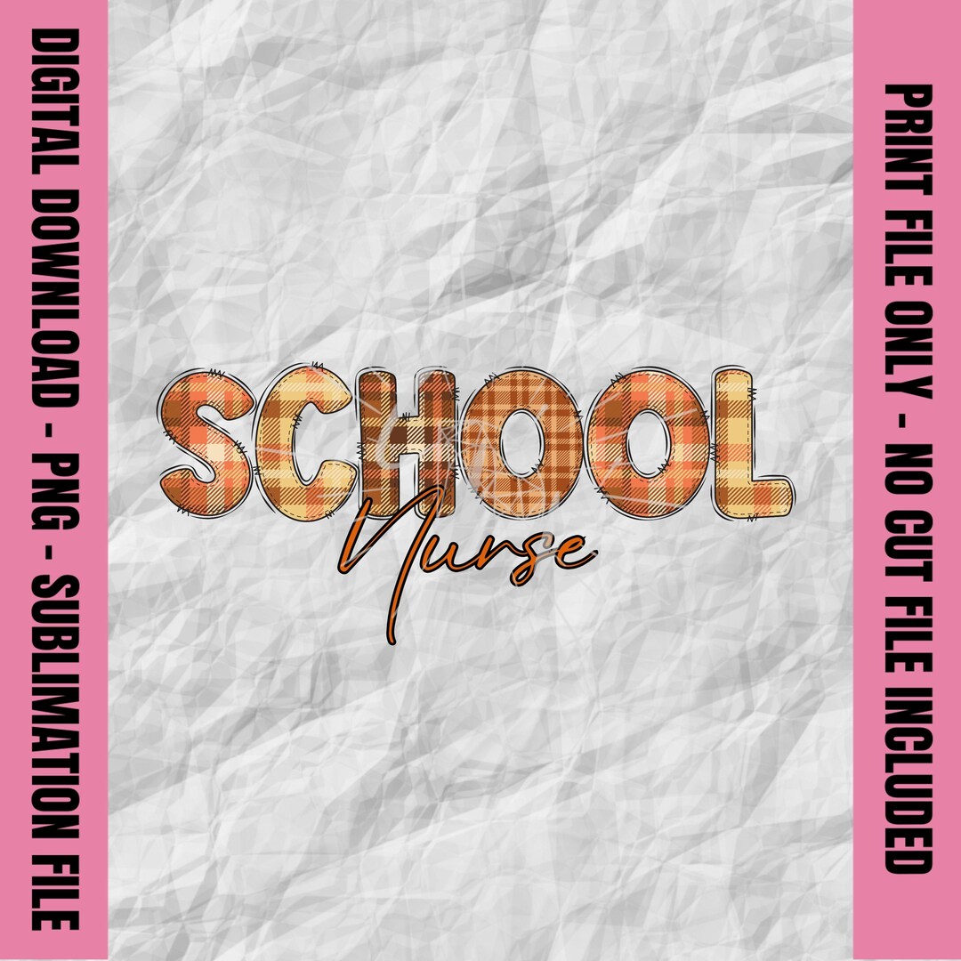 Fall Plaid School Nurse Png, Doodle Text School Nurse Png, Autumn Nurse ...