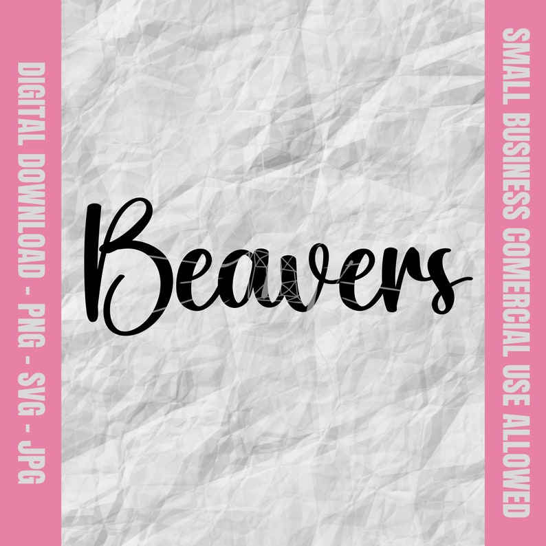 Beavers Script Svg, Beavers Svg, Beavers Football Svg, Beavers Cheer ...