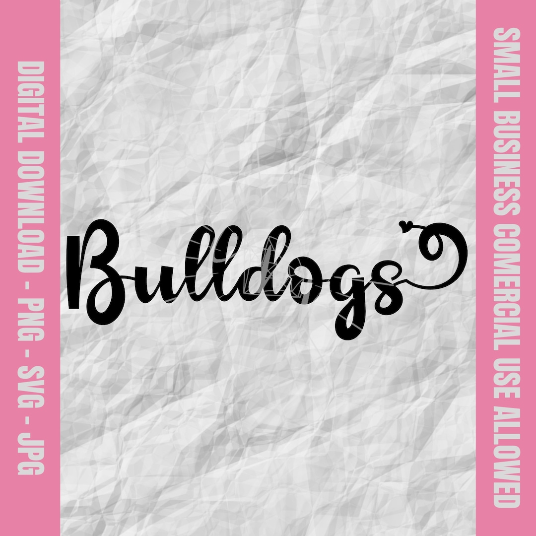 Bulldogs Svg, Bulldogs Script Heart Svg, Bulldogs Football Svg ...