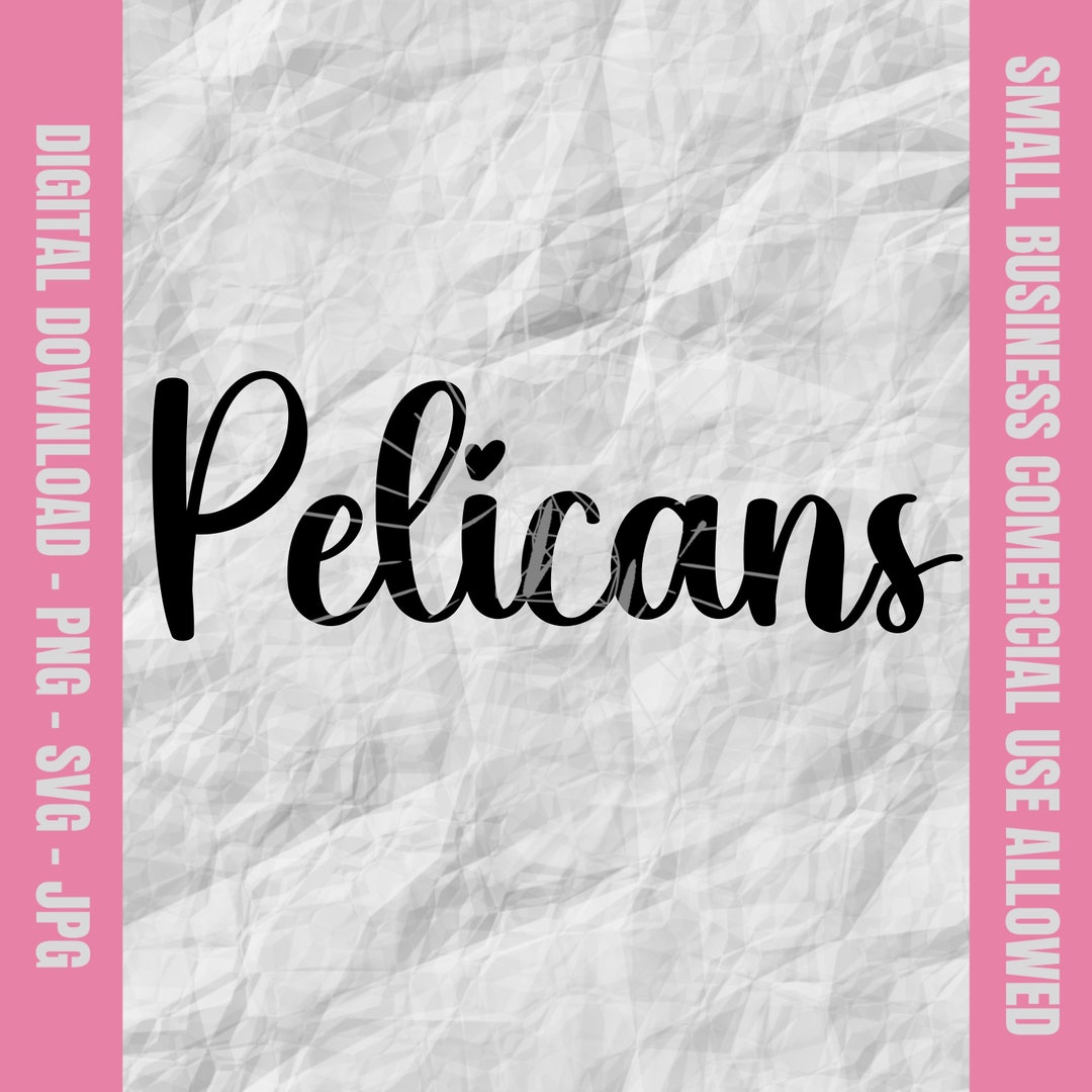 Pelicans Svg, Pelicans Thick Script Letter Svg, Pelicans Football Svg ...