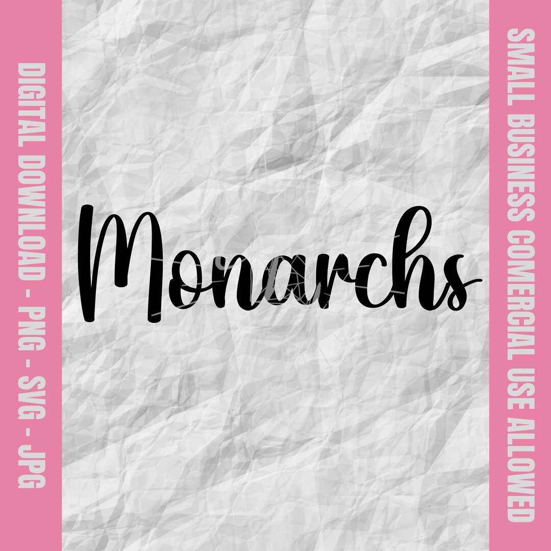 Monarchs Svg, Monarchs Thick Script Letter Svg, Monarchs Football Svg ...