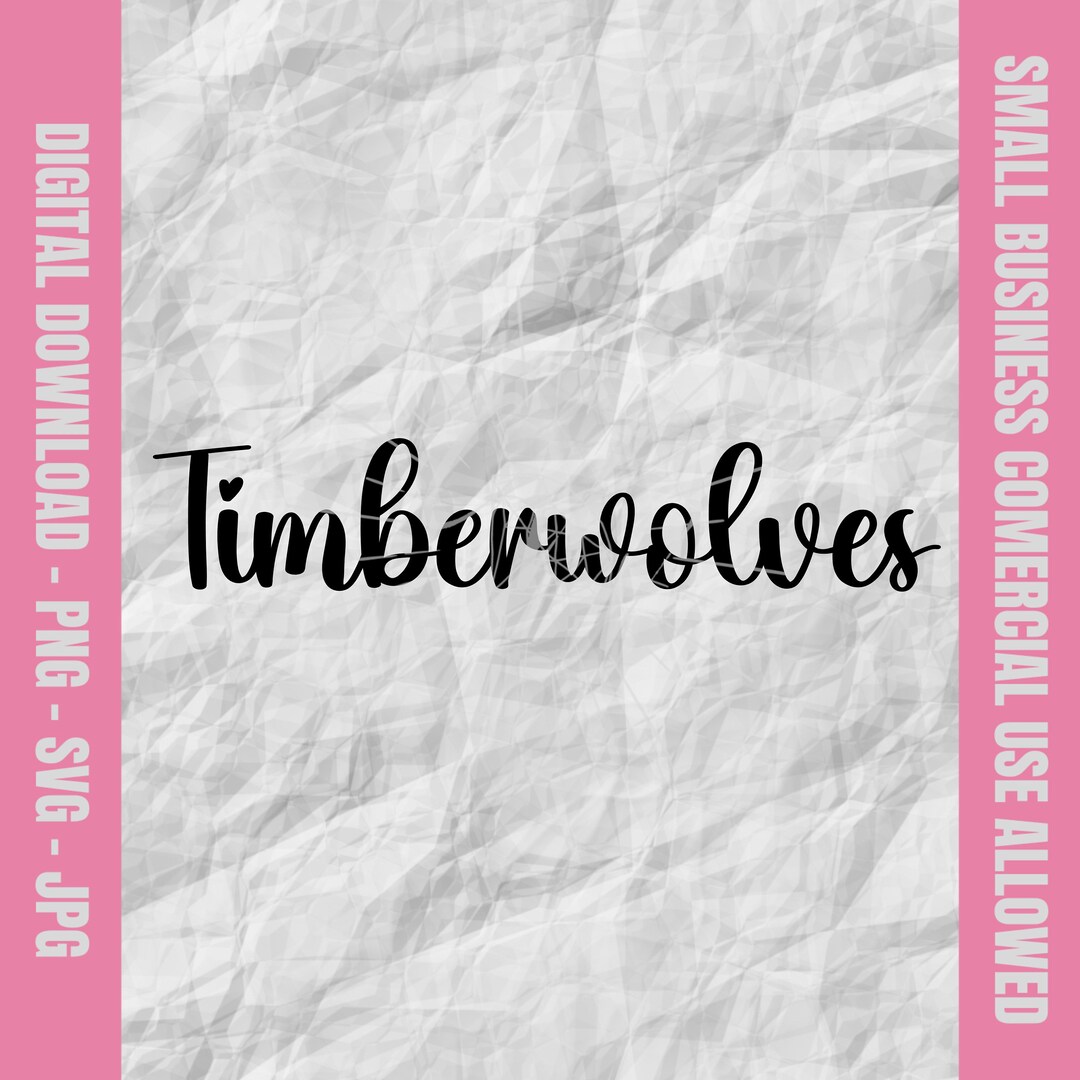 Timberwolves Svg, Timberwolves Thick Script Svg, Timberwolves Football ...