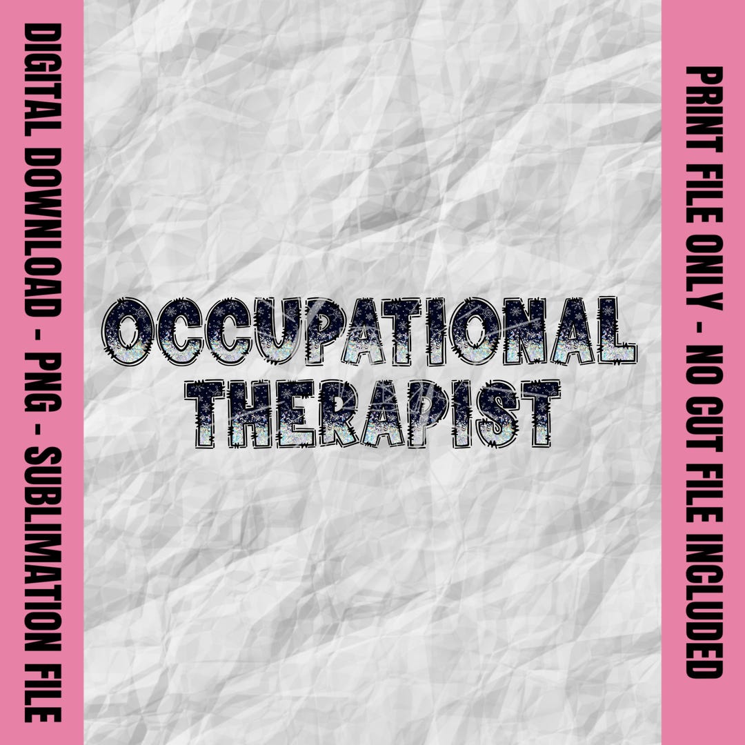 Snow Occupational Therapist Png, Doodle Text Occupational Therapist Png ...