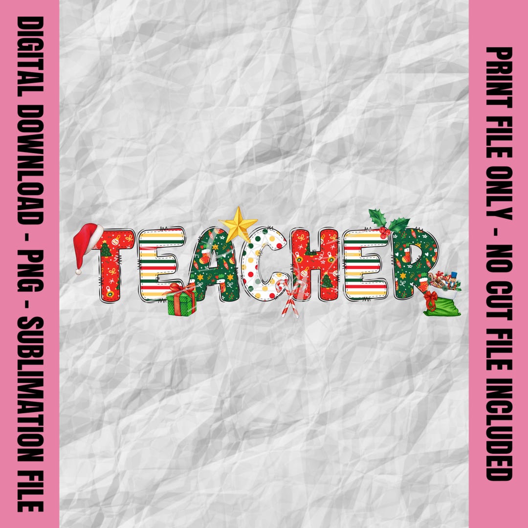 Christmas Teacher Png, Doodle Text Teacher Png, Holiday Teacher Shirt ...