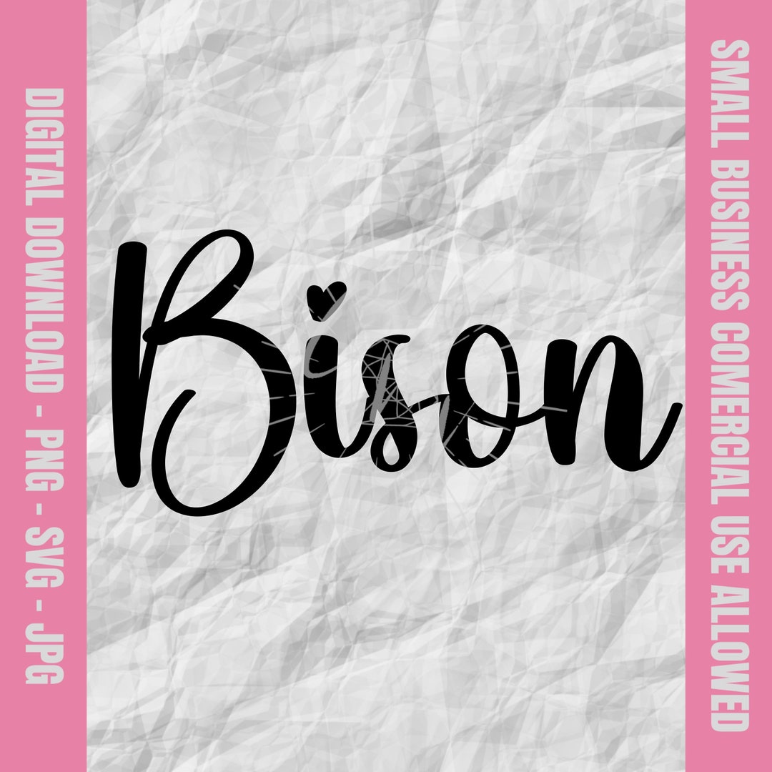 Bison Svg, Bison Thick Script Letter Svg, Bison Football Svg, Bison ...