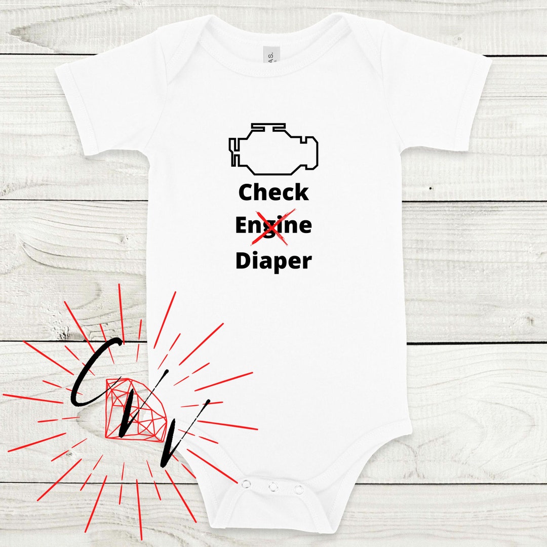 Check Engine Svg Check Diaper Svg Baby Bodysuit or Shirt - Etsy