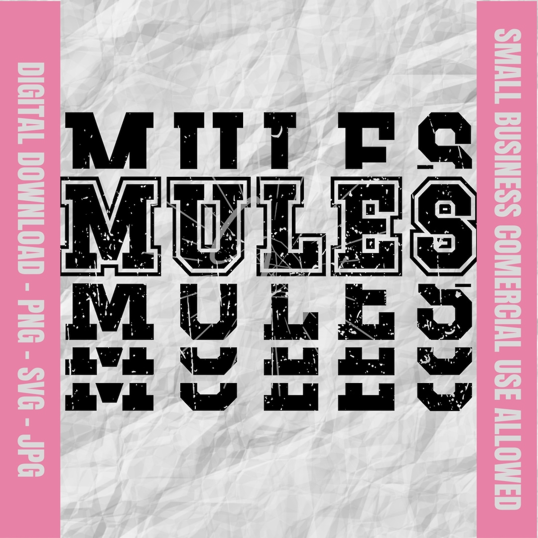Mules Stacked Varsity Svg, Mules Svg, Mules Football Svg, Mules Cheer ...