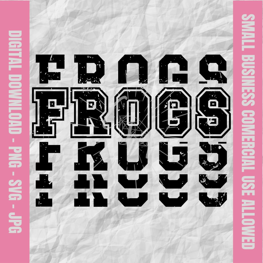 Frogs Stacked Varsity Svg, Frogs Svg, Frogs Football Svg, Frogs Cheer ...