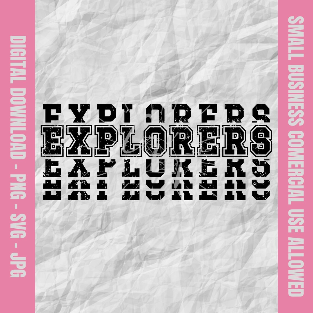 Explorers Svg, Explorers Stacked Varsity Svg, Explorers Football Svg ...