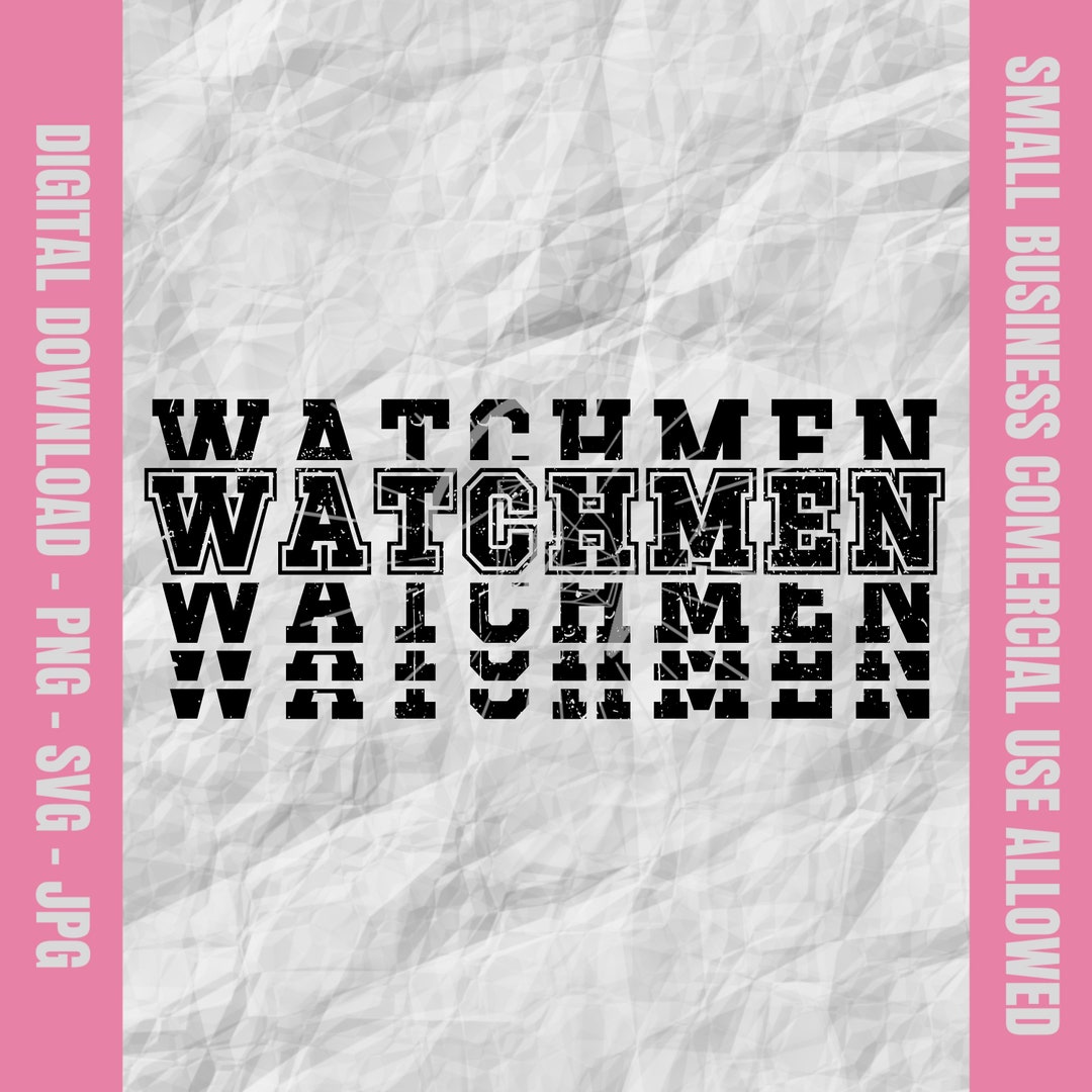 Watchmen Svg, Watchmen Svg, Watchmen Football Svg, Watchmen Cheer Png ...