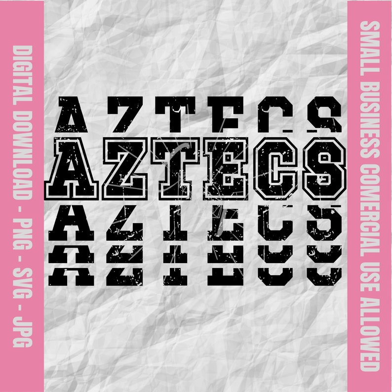 Aztecs Stacked Varsity Svg, Aztecs Svg, Aztecs Football Svg, Aztecs ...