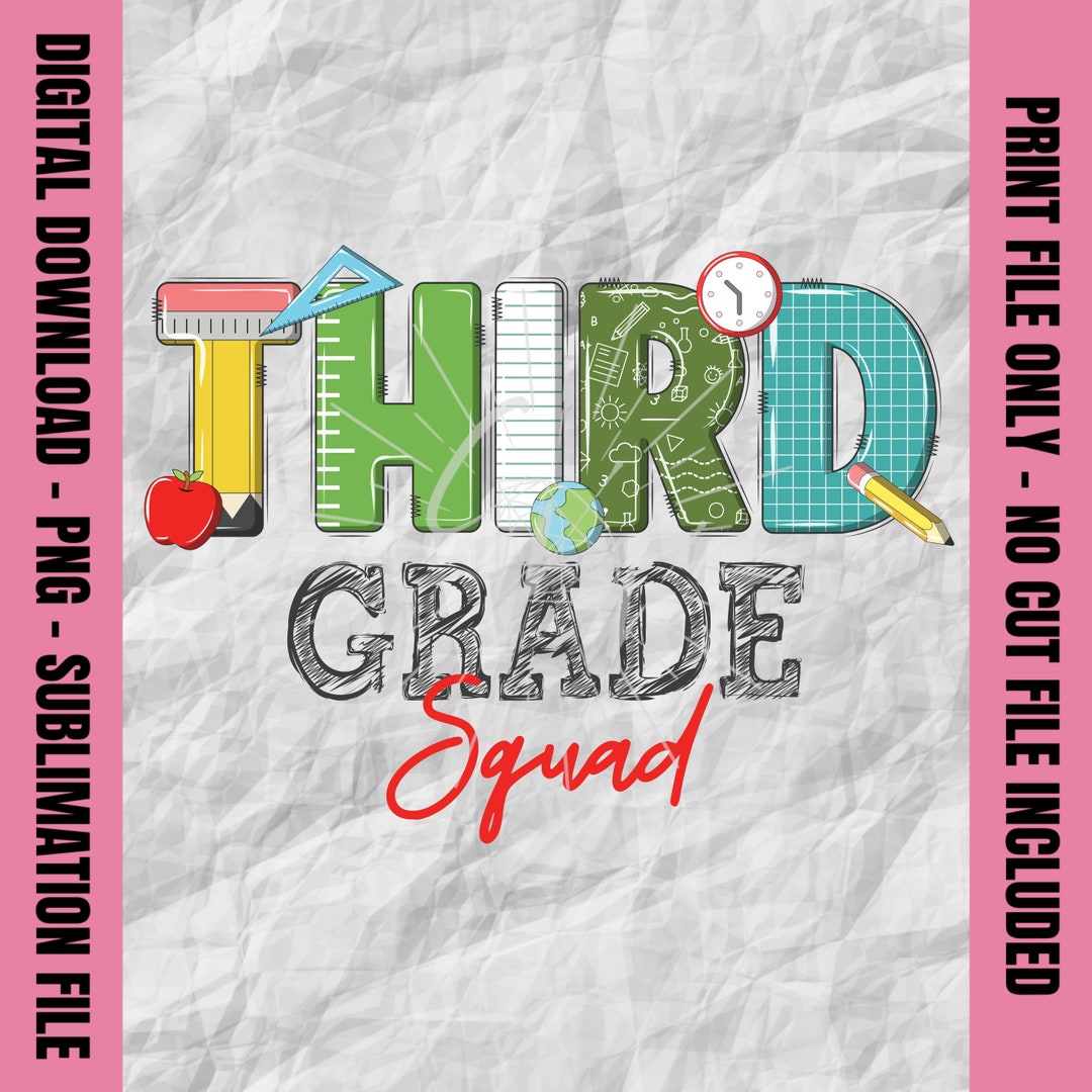 Third Grade Squad Png, Back to School Png, Third Grade Teacher, First ...