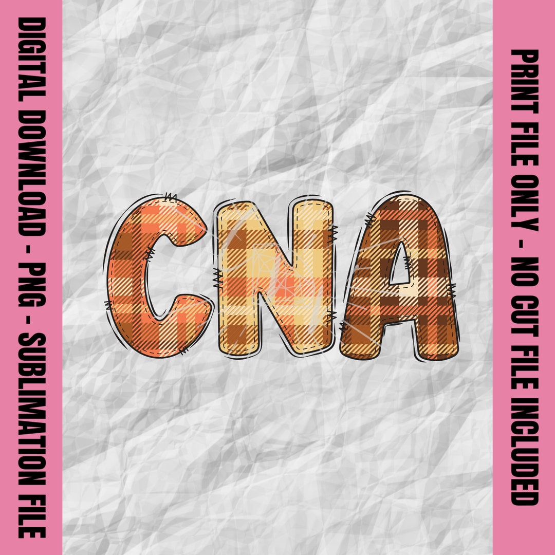 Fall Plaid CNA Png, Doodle Text CNA Png, Autumn CNA Shirt, Fall Cna ...