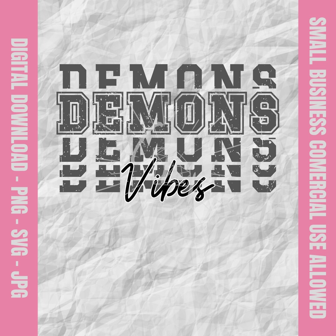 Demons Vibes Svg, Demons Svg, Demons Football Svg, Demons Cheer Png ...