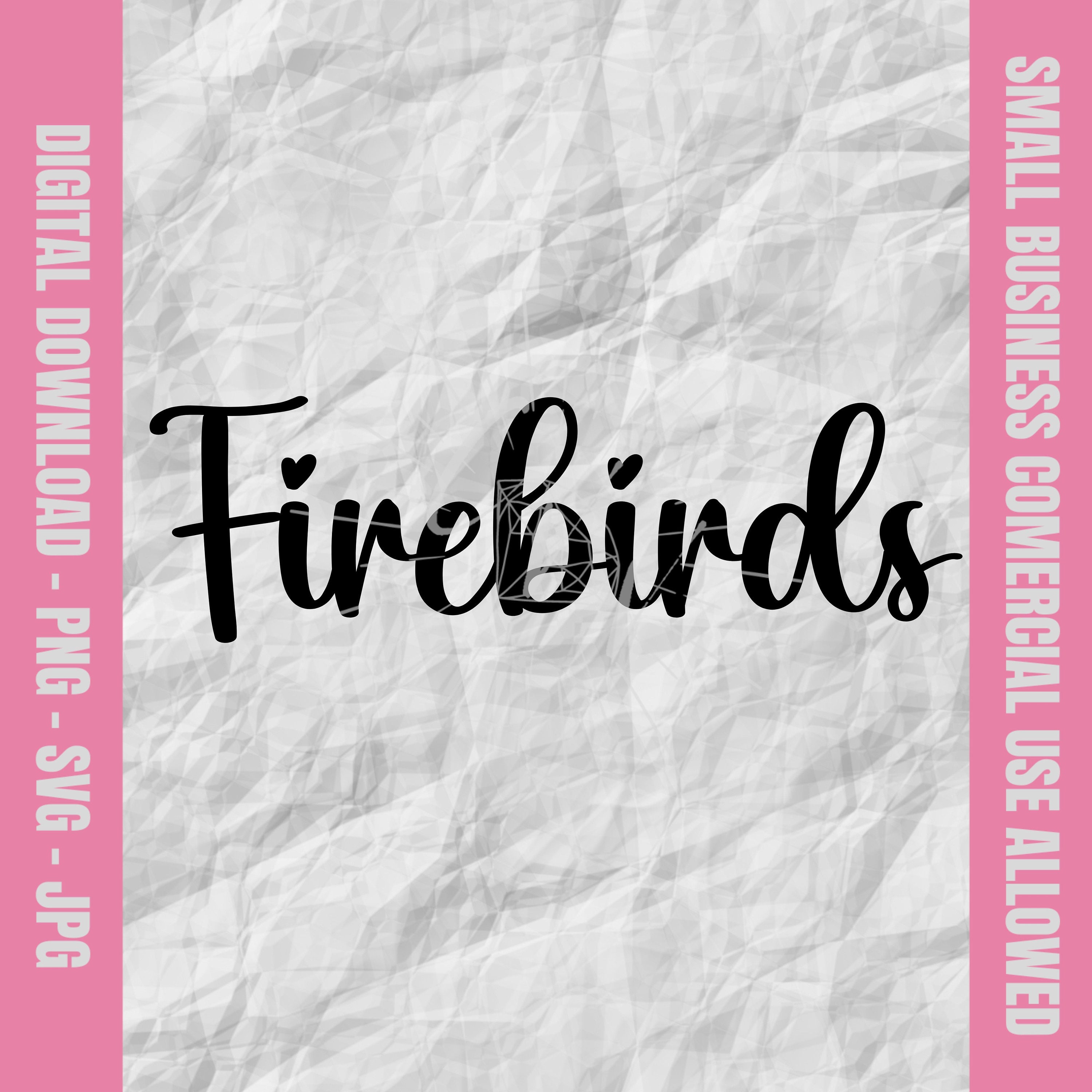 Firebirds Svg, Firebirds Thick Script Letter Svg, Firebirds Football ...