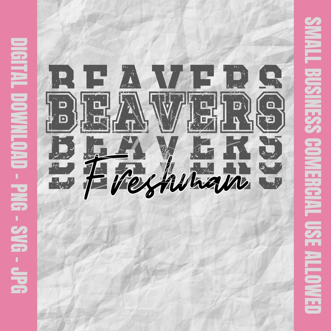 Beavers Freshman Svg, Beavers Svg, Beavers Football Svg, Beavers Cheer ...