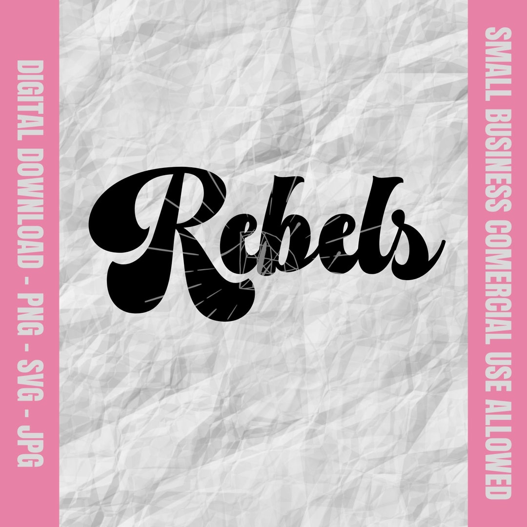 Rebels Groovy Script Svg, Rebels Svg, Rebels Football Svg, Rebels Cheer ...