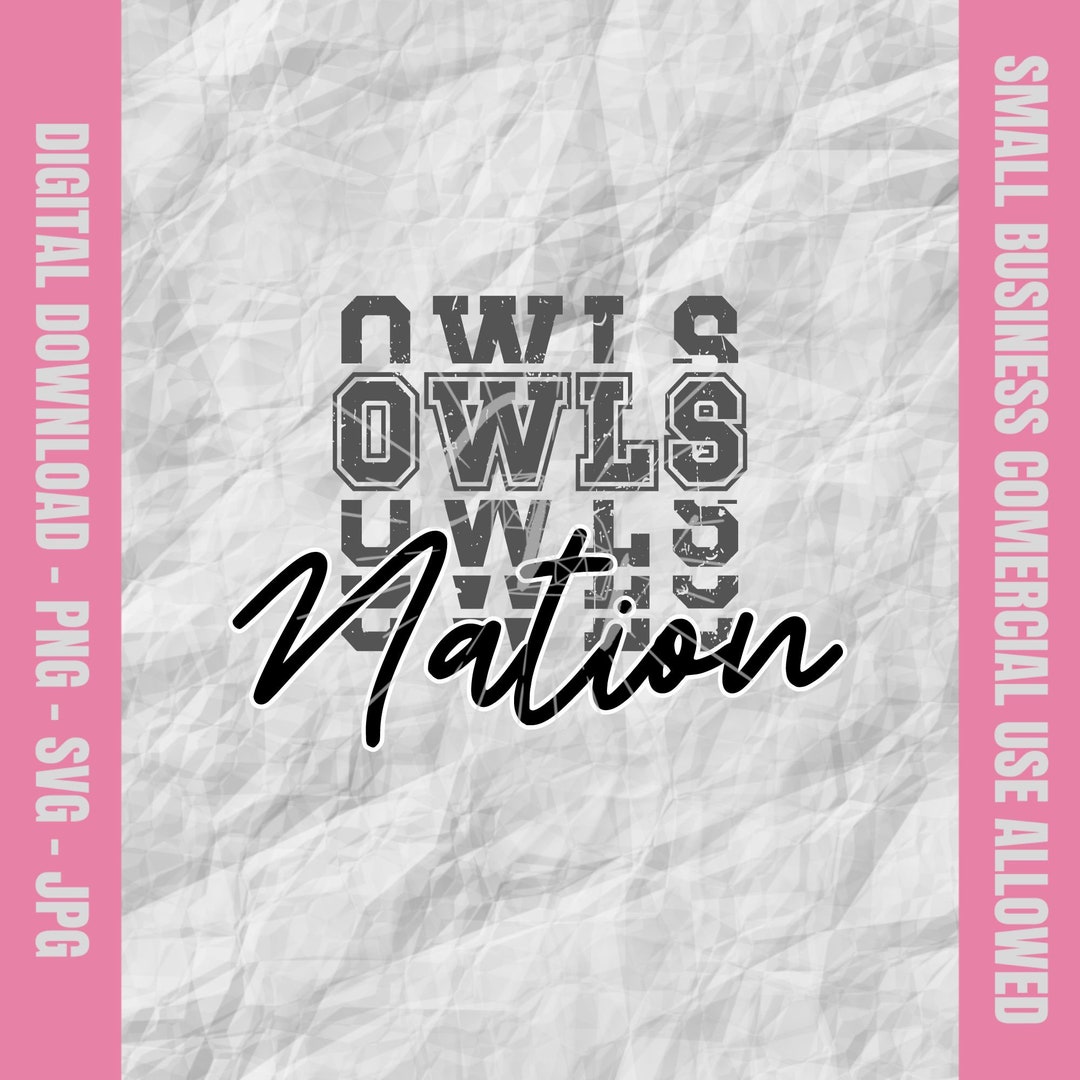 Owls Nation Svg, Owls Svg, Owls Football Svg, Owls Cheer Png, Owls ...