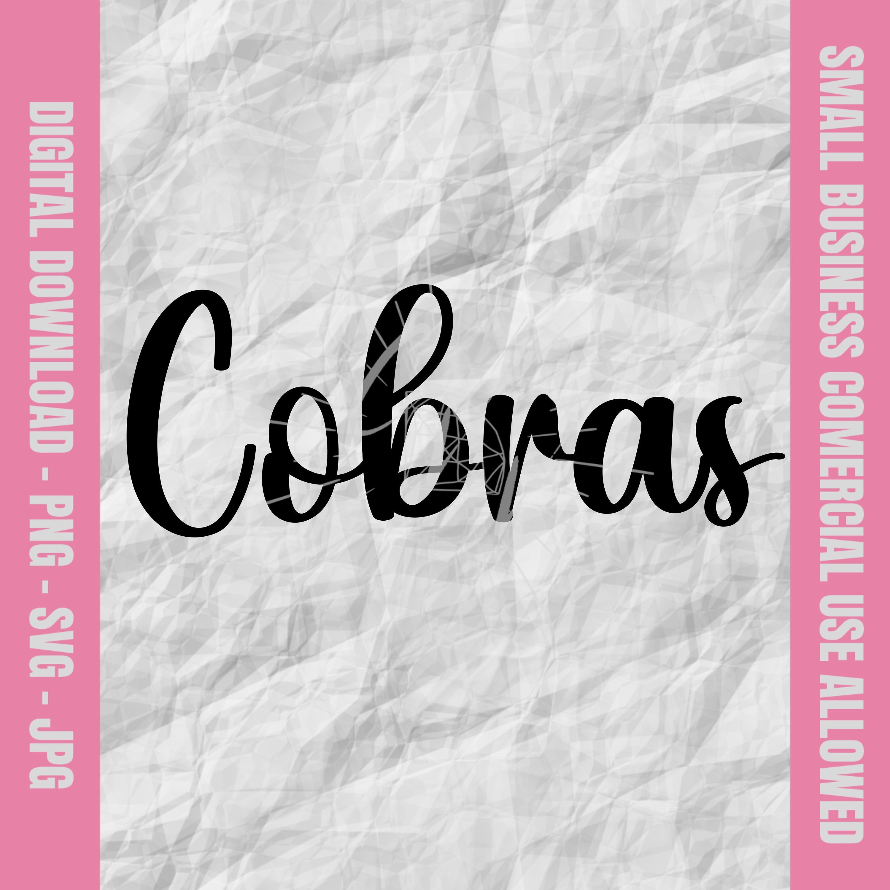 Cobras Svg, Cobras Thick Script Letter Svg, Cobras Football Svg, Cobras ...