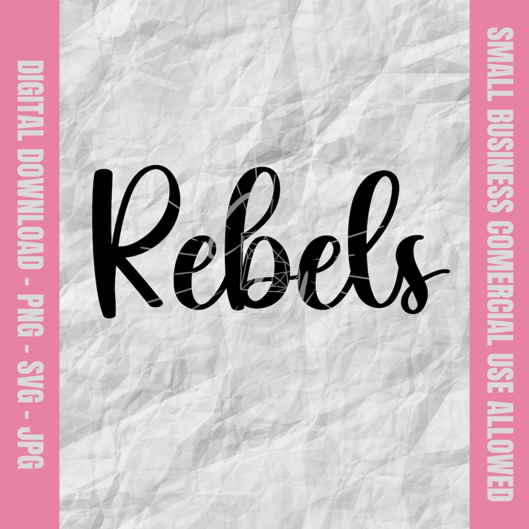 Rebels Script Svg, Rebels Svg, Rebels Football Svg, Rebels Cheer Png ...
