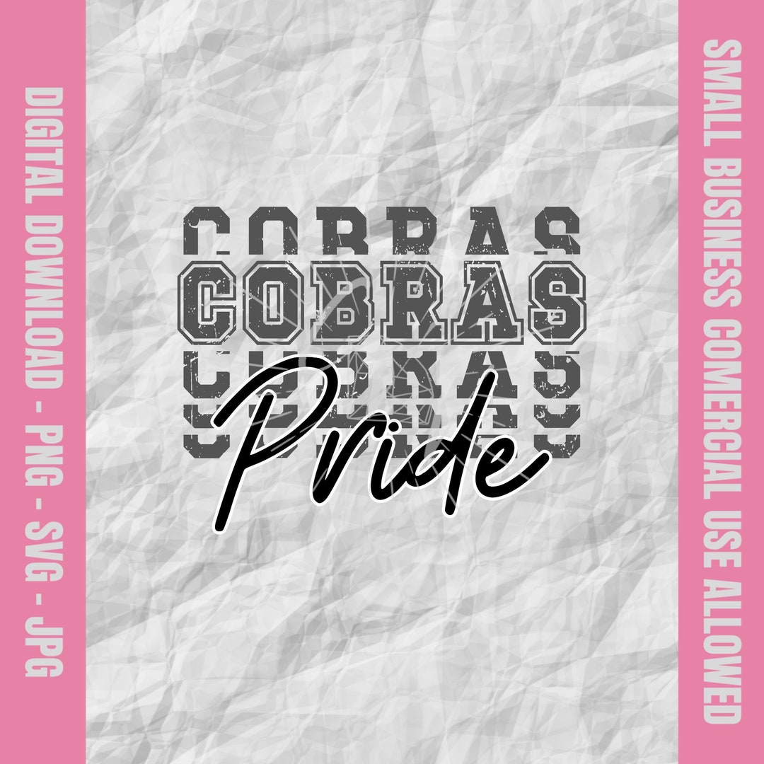 Cobras Pride Svg, Cobras Svg, Cobras Football Svg, Cobras Cheer Png ...