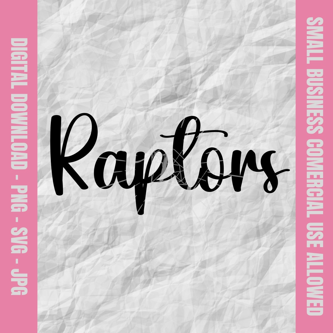 Raptors Svg, Raptors Thick Script Letter Svg, Raptors Football Svg ...
