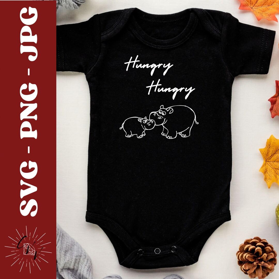Hungry Hungry Hippo Svg, New Baby Svg, Newborn Svg, New Mom Svg, Baby ...