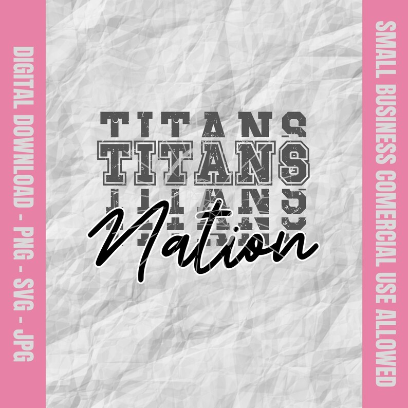 Titans Nation Svg, Titans Varsity Svg, Titans Football Svg, Titans ...