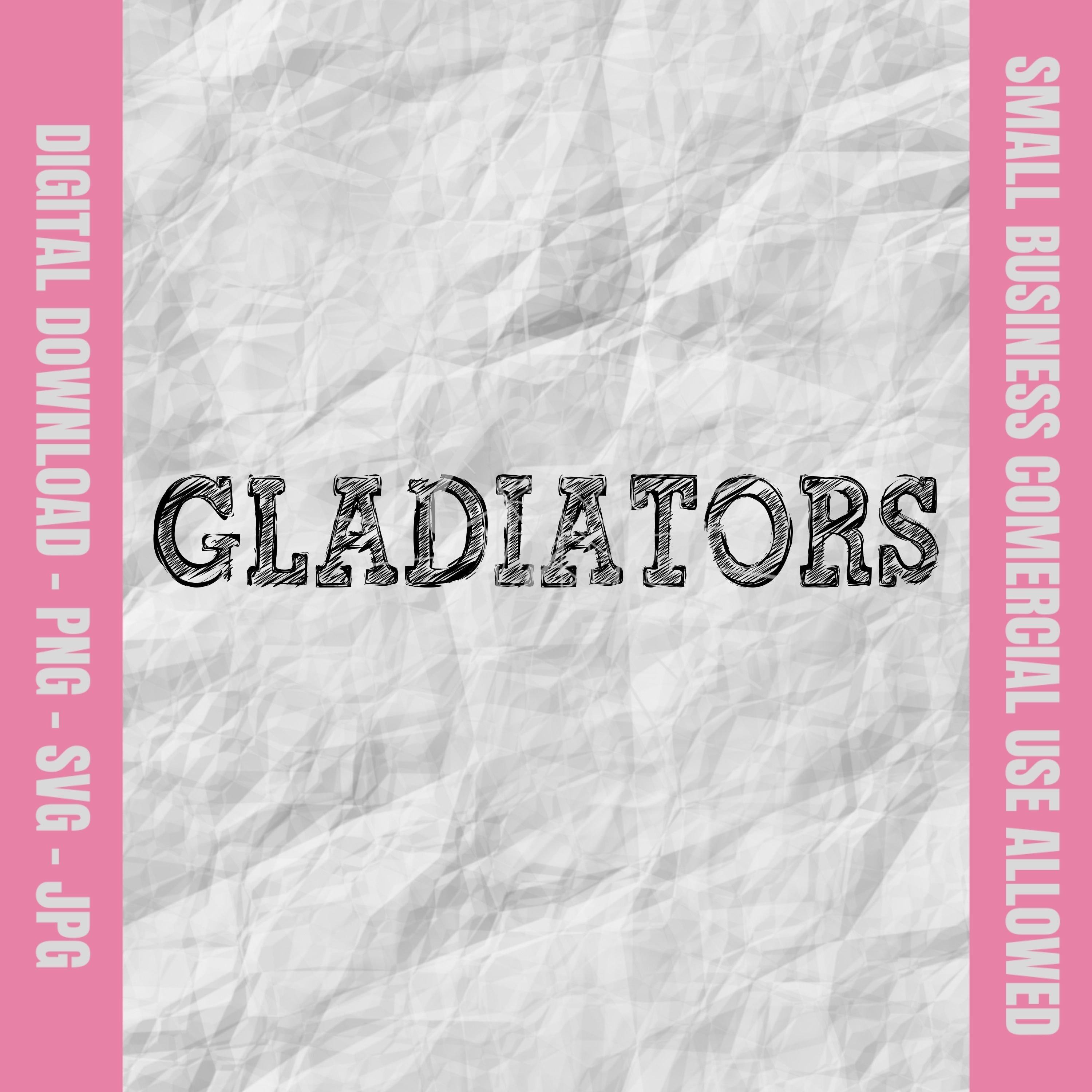 Gladiators Svg, Gladiators Chalk Block Letter Svg, Gladiators Football ...