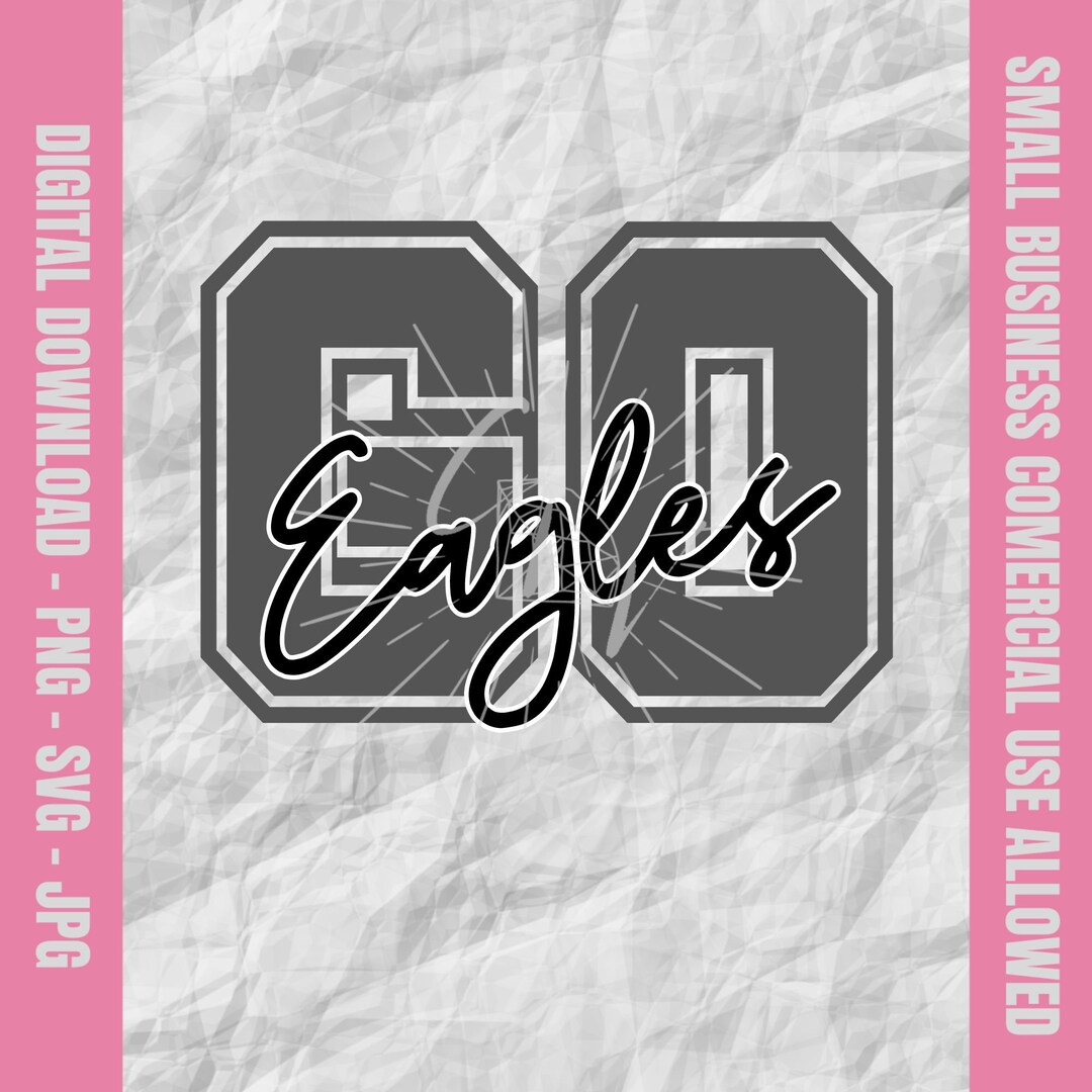 Go Eagles Svg, Eagles Svg, Eagles Football Svg, Eagles Cheer Png ...