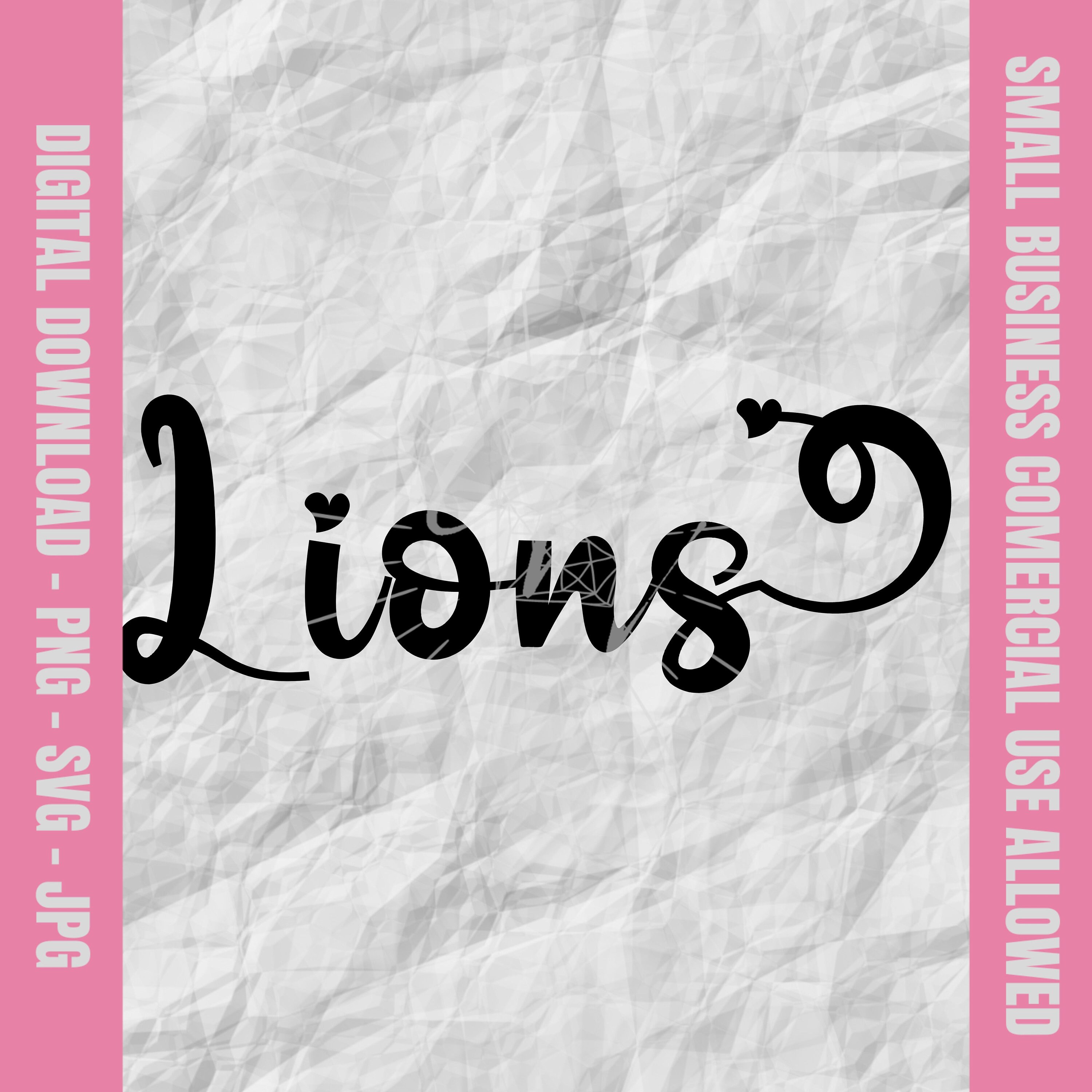 Lions Svg, Lions Script Heart Svg, Lions Football Svg, Lions Cheer Png ...