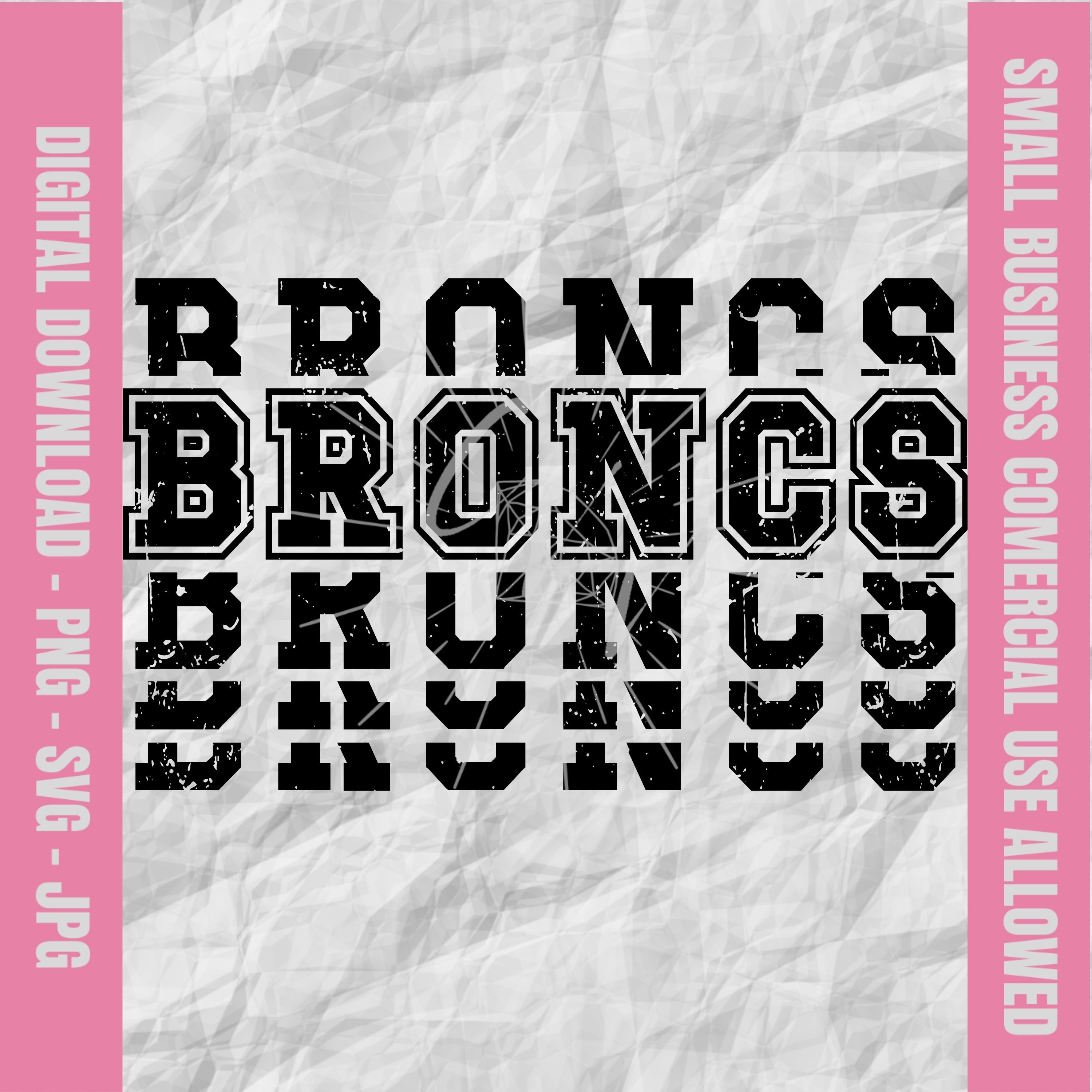 Broncs Stacked Varsity Svg, Broncs Svg, Broncs Football Svg, Broncs ...