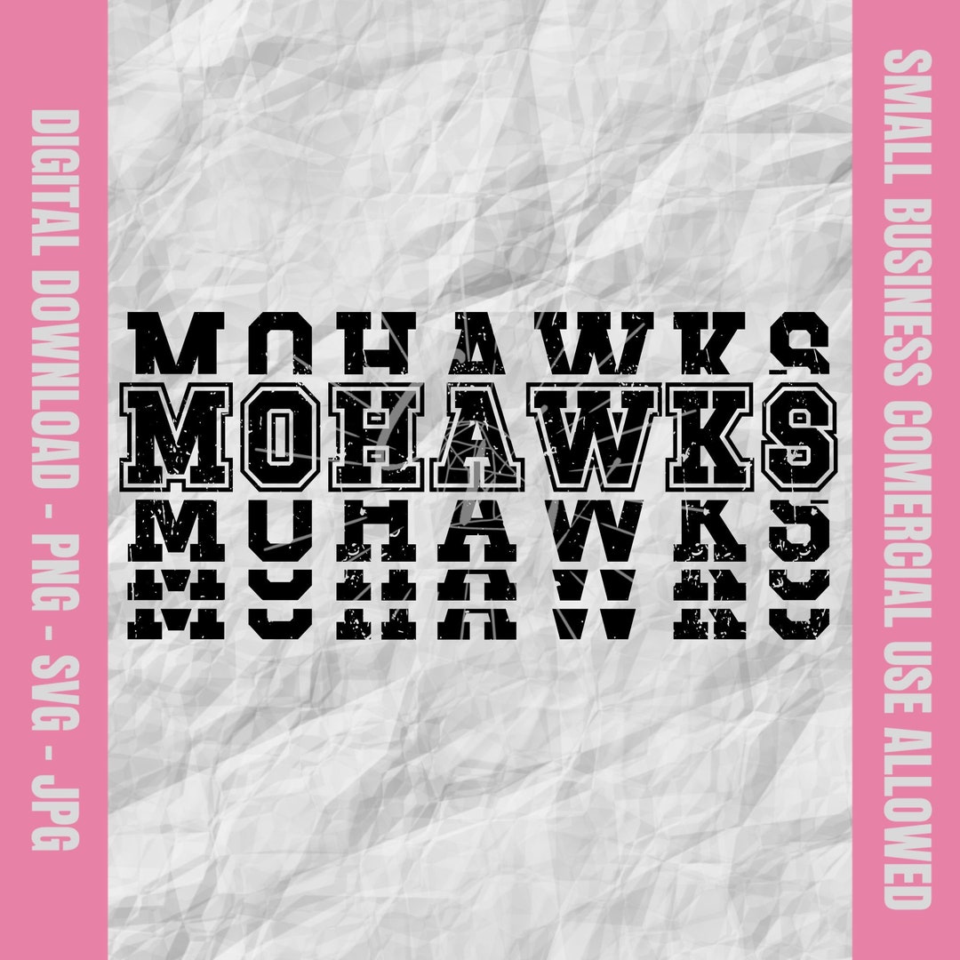 Mohawks Stacked Varsity Svg, Mohawks Svg, Mohawks Football Svg, Mohawks ...