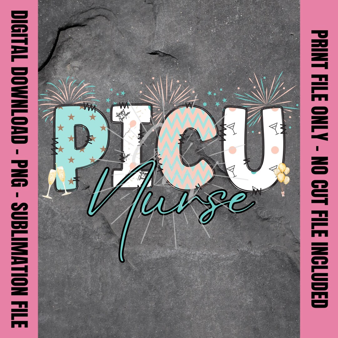 New Years PICU Nurse Png, Doodle Text Nurse Png, Holiday PICU Nurse ...