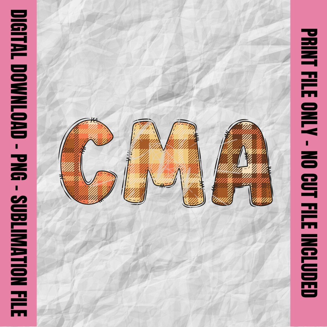 Fall Plaid CMA Png, Doodle Text CMA Png, Autumn CMA Shirt, Fall Cma ...