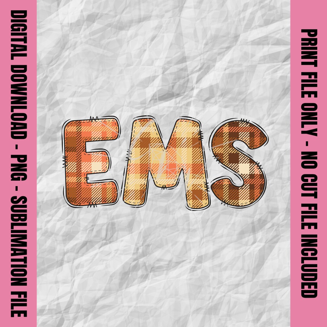 Fall Plaid EMS Png, Doodle Text EMS Png, Autumn EMS Shirt, Fall Ems ...
