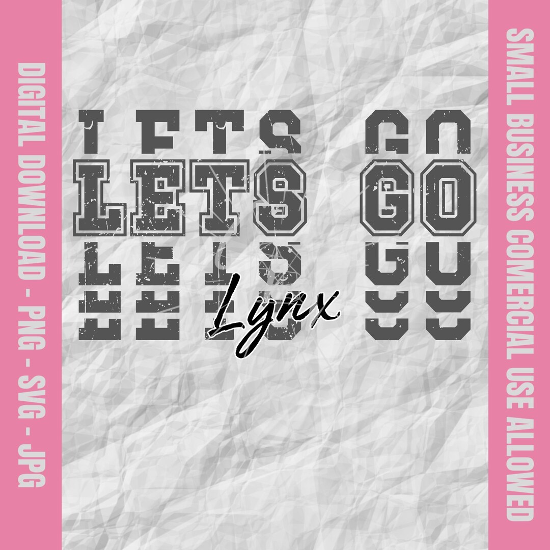 Lets Go Lynx Svg, Lynx Svg, Lynx Football Svg, Lynx Cheer Png, Lynx ...