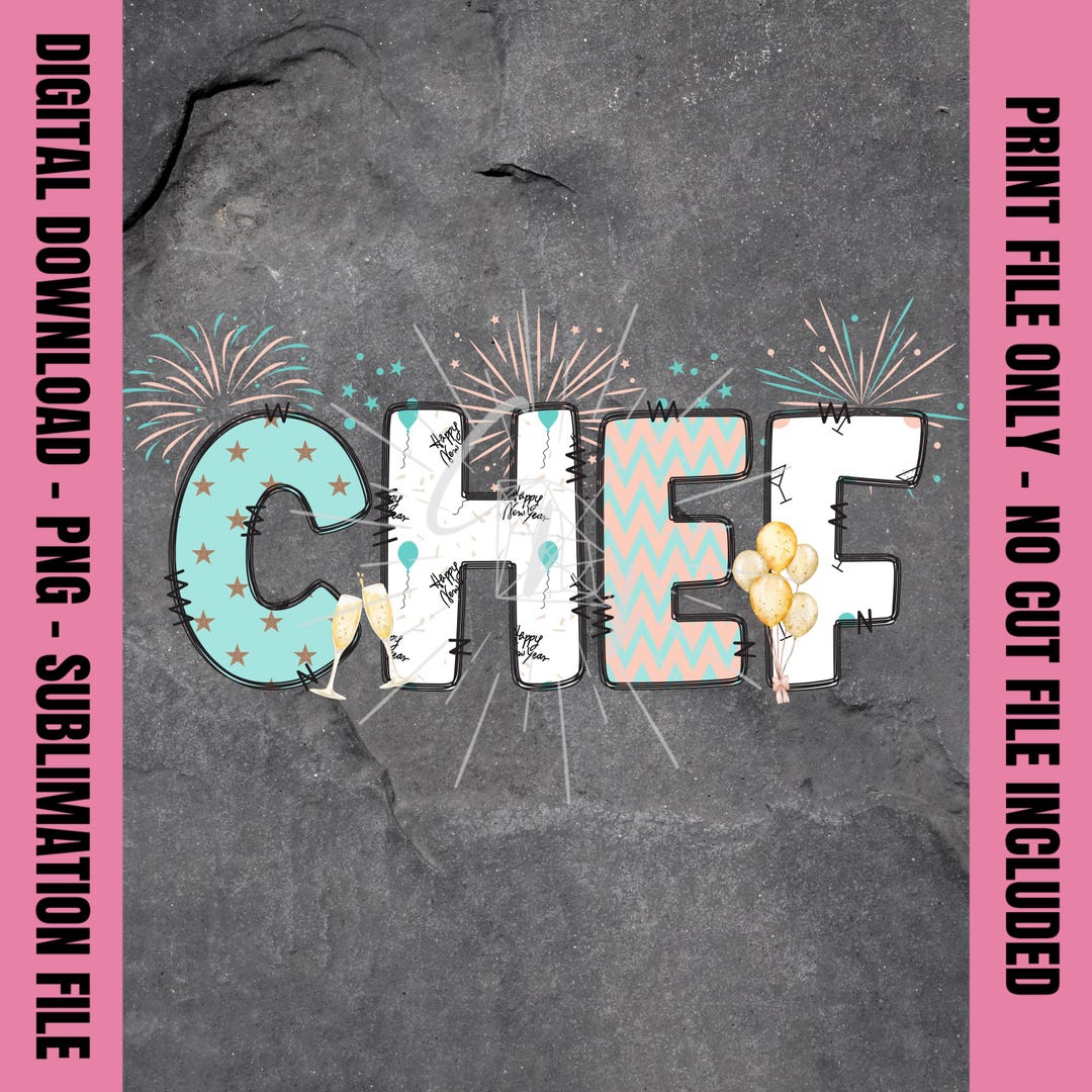 New Years Chef Png, Doodle Text Chef Png, Holiday Chef Shirt, Mint ...