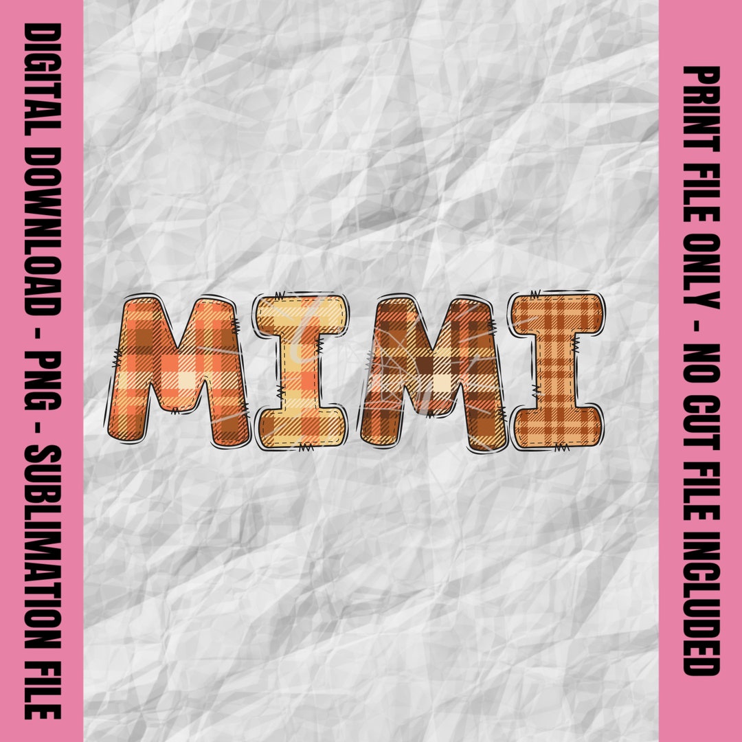 Fall Plaid Mimi Png, Doodle Text Mimi Png, Autumn Mimi Shirt, Fall Mimi ...