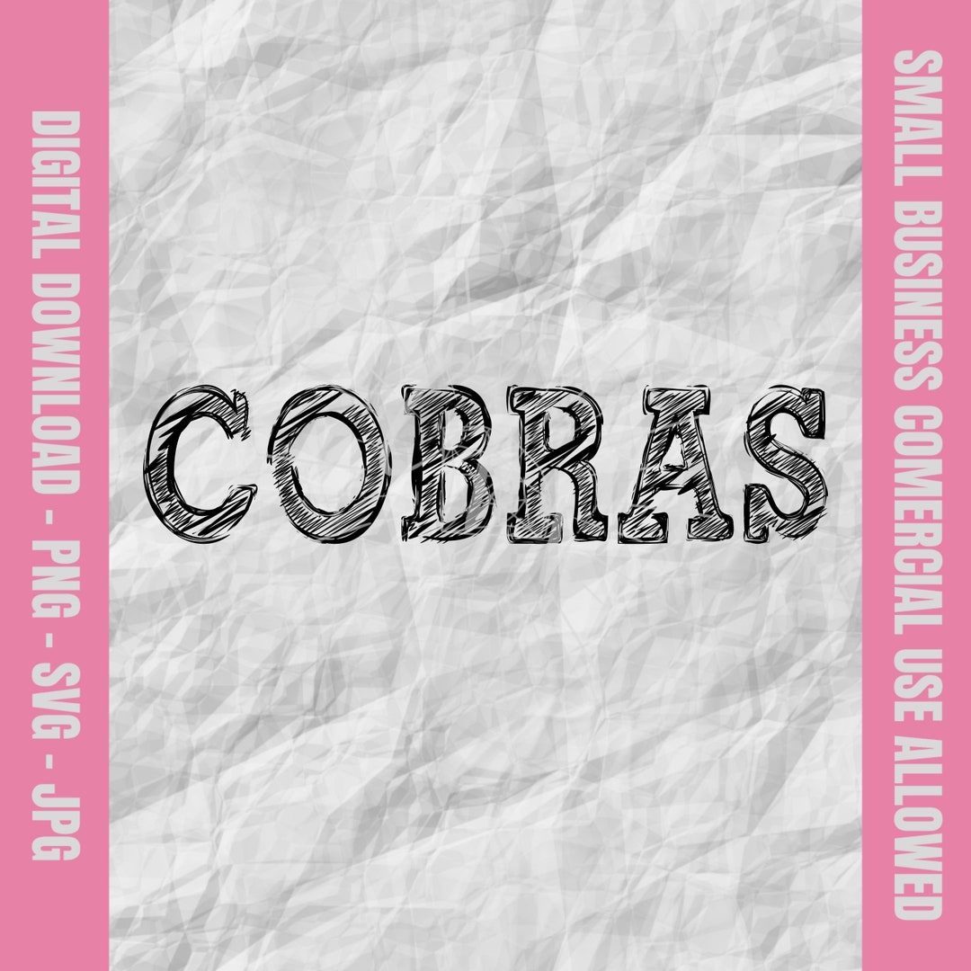 Cobras Svg, Cobras Chalk Block Letter Svg, Cobras Football Svg, Cobras ...