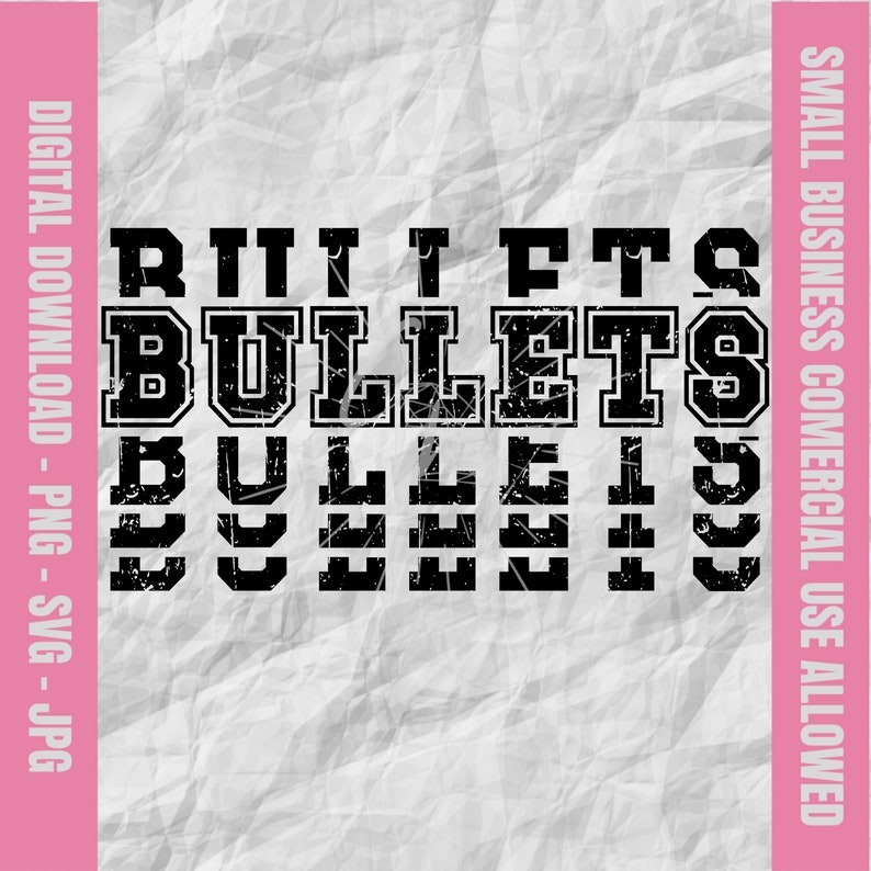 Bullets Stacked Varsity Svg, Bullets Svg, Bullets Football Svg, Bullets ...