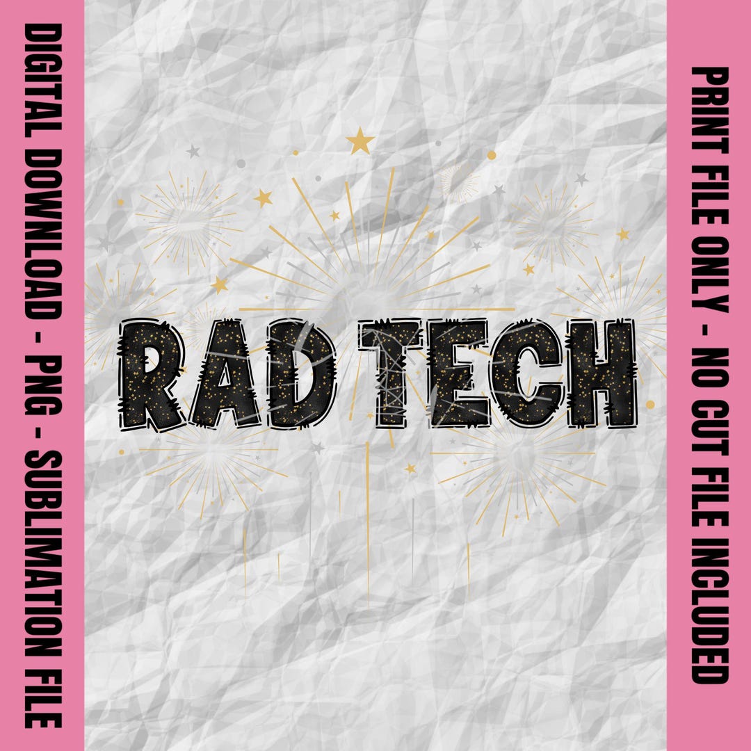 Star Rad Tech Png, Doodle Text Rad Tech, New Years Rad Tech Shirt ...