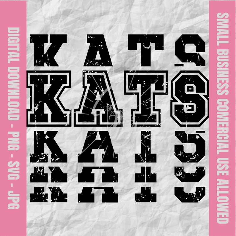 Kats Stacked Varsity Svg, Kats Svg, Kats Football Svg, Kats Cheer Png ...