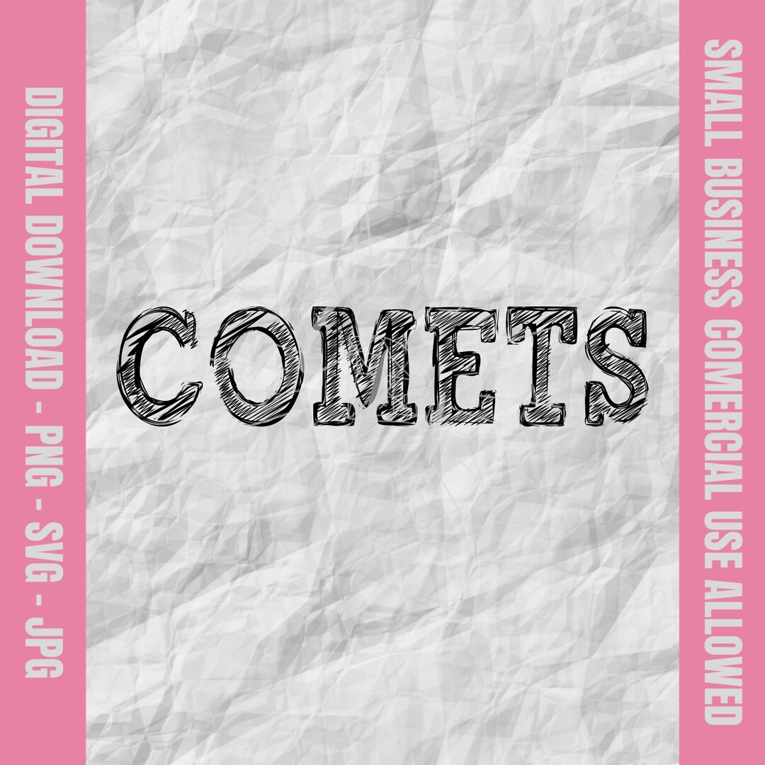 Comets Svg, Comets Chalk Block Letter Svg, Comets Football Svg, Comets ...