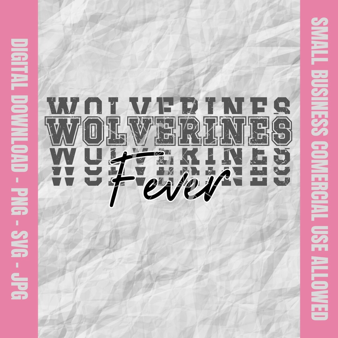 Wolverines Fever Svg, Wolverines Svg, Wolverines Football Svg ...