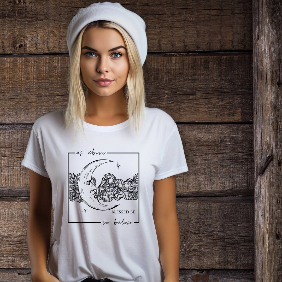 As Above so Below Shirt Wiccan Shirt Moon T-shirt Celestial - Etsy