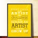 Every Child is an Artist, Poster Art Print. Quote Picasso Poster ...