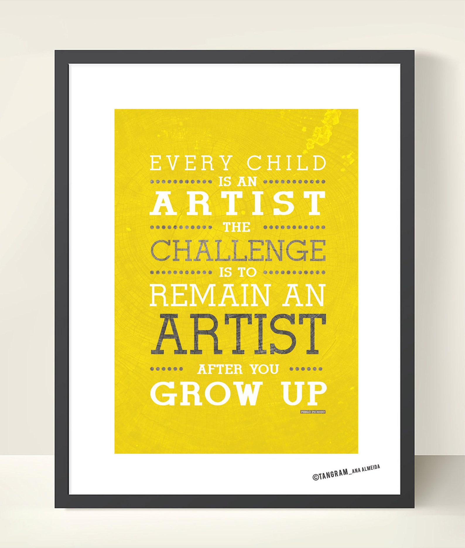 Every Child is an Artist, Poster Art Print. Quote Picasso Poster ...