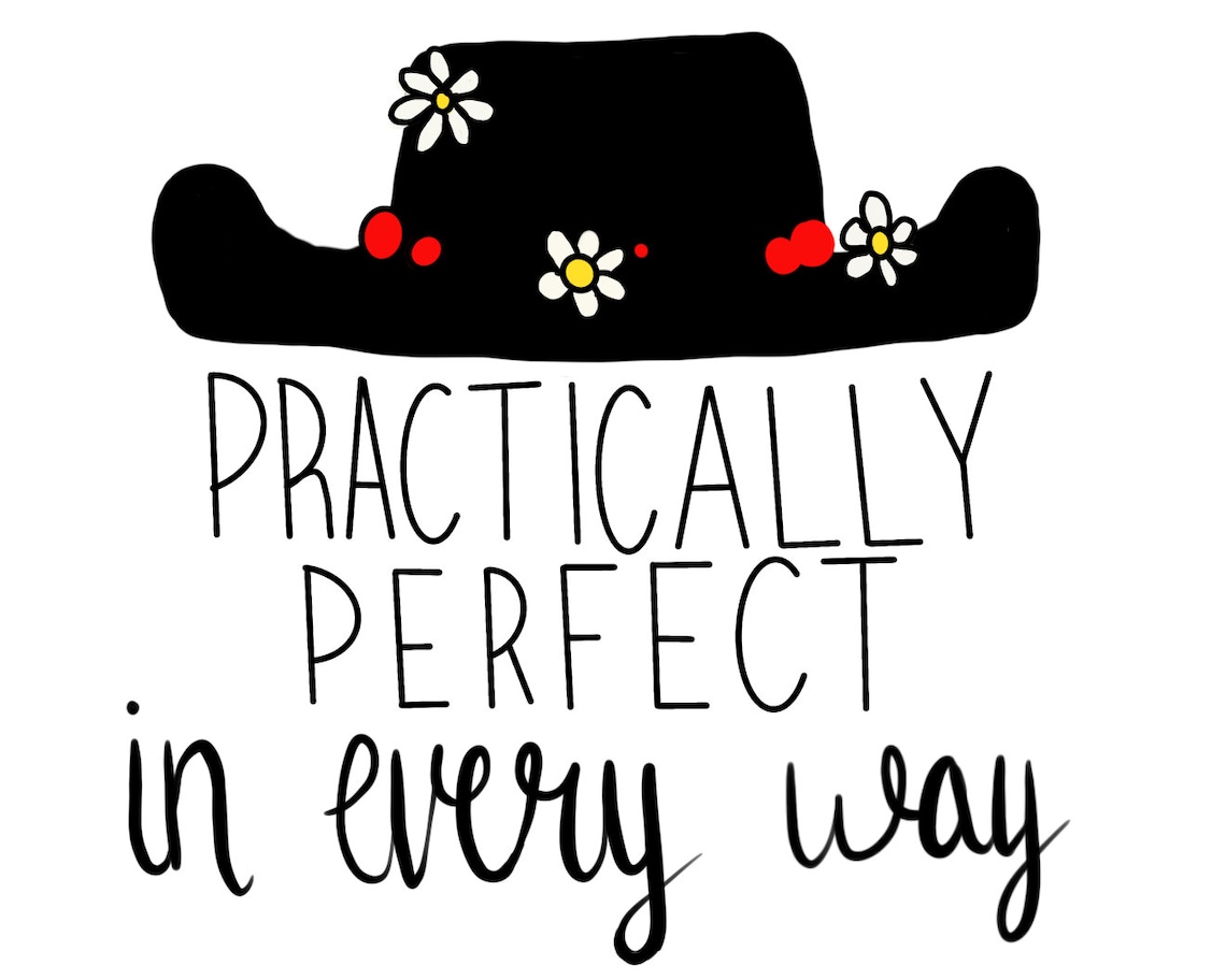 Practically Perfect In Every Way print printable quotes and | Etsy