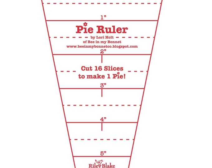 Pie Ruler by Lori Holt of Bee in My Bonnet - Etsy